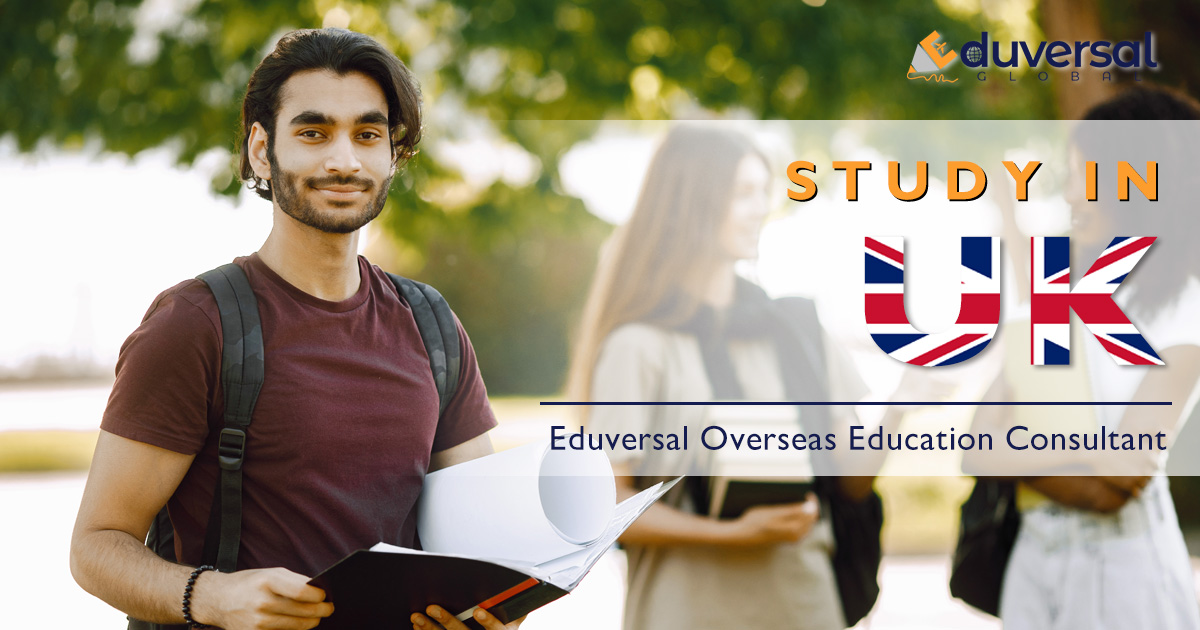 Study in UK | Eduversal Overseas Education Consultant